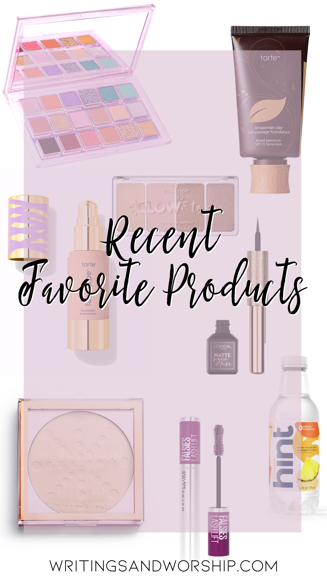Most Recent Favorite Products || Beauty + More — Writings & Worship